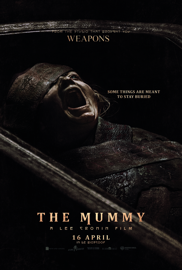 The Mummy: A Lee Cronin Film | Hoorn | bioscoop | tijden